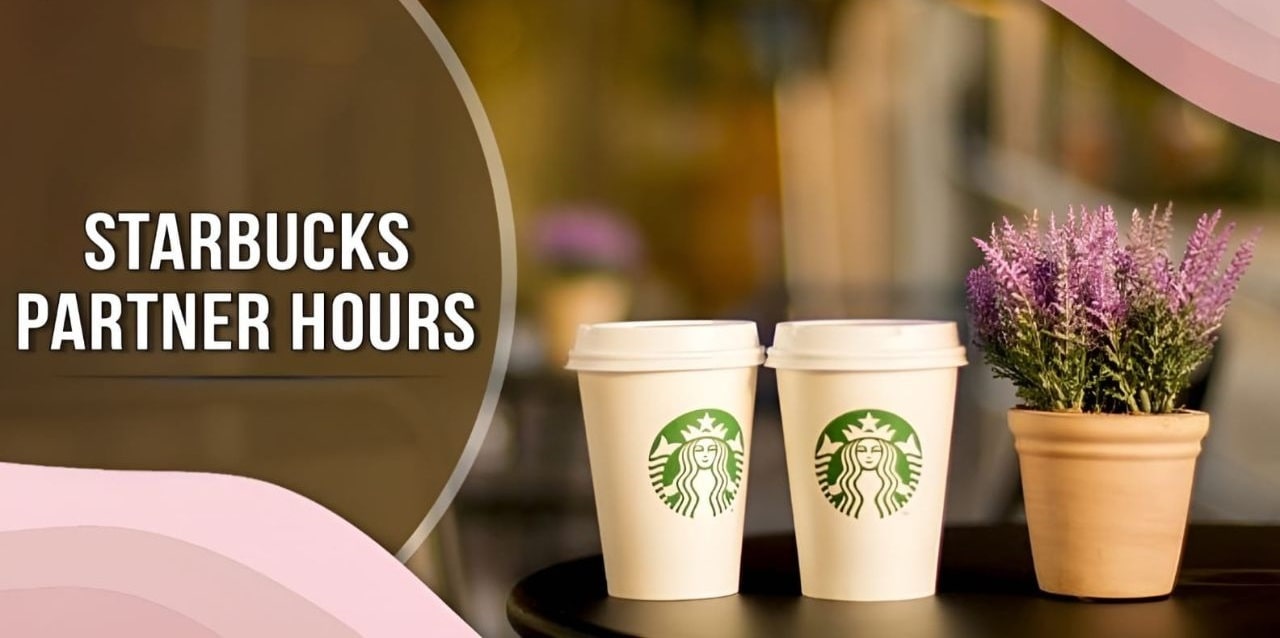 Sbux Partner Hours - Let’s Explore It Out!
