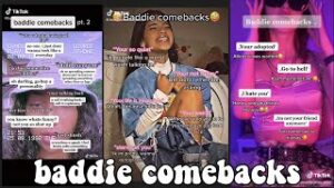 Baddie Comebacks - A Compressive And Detailed Guide!