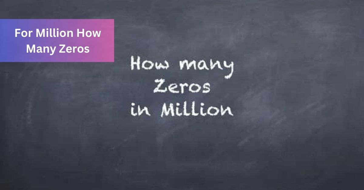 For Million How Many Zeros - Discover Zeros In A Million! For Million How Many Zeros - Discover Zeros In A Million!